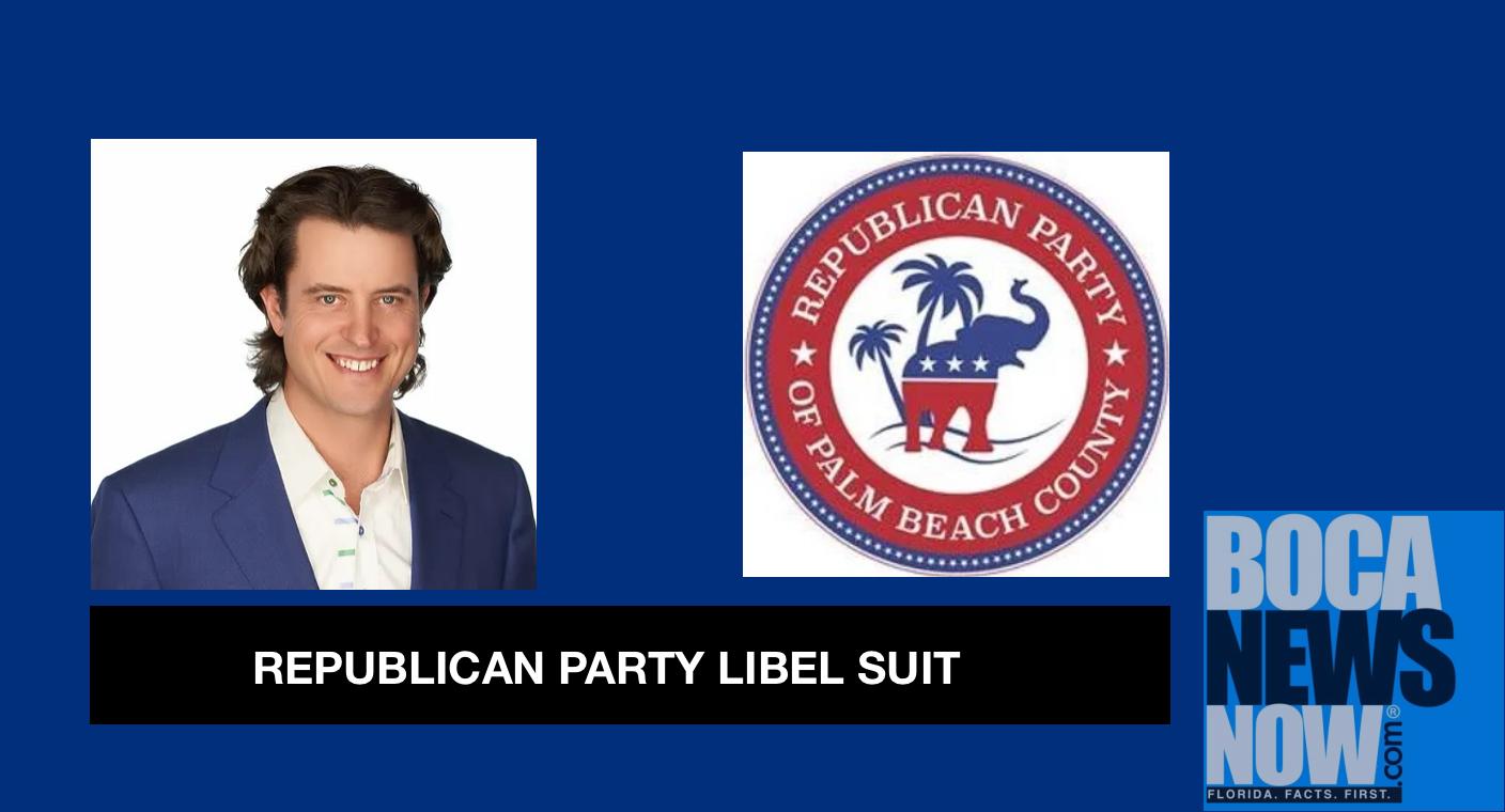 Palm Beach County Republican Party Embroiled in Libel Suit ...