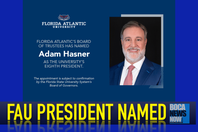 FAU NAMES NEW PRESIDENT, ADAM HASNER TO LEAD SCHOOL - BocaNewsNow.com